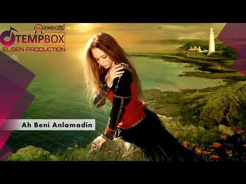 Ah Beni Anlamadın    İlkan Günüç Remix 2017