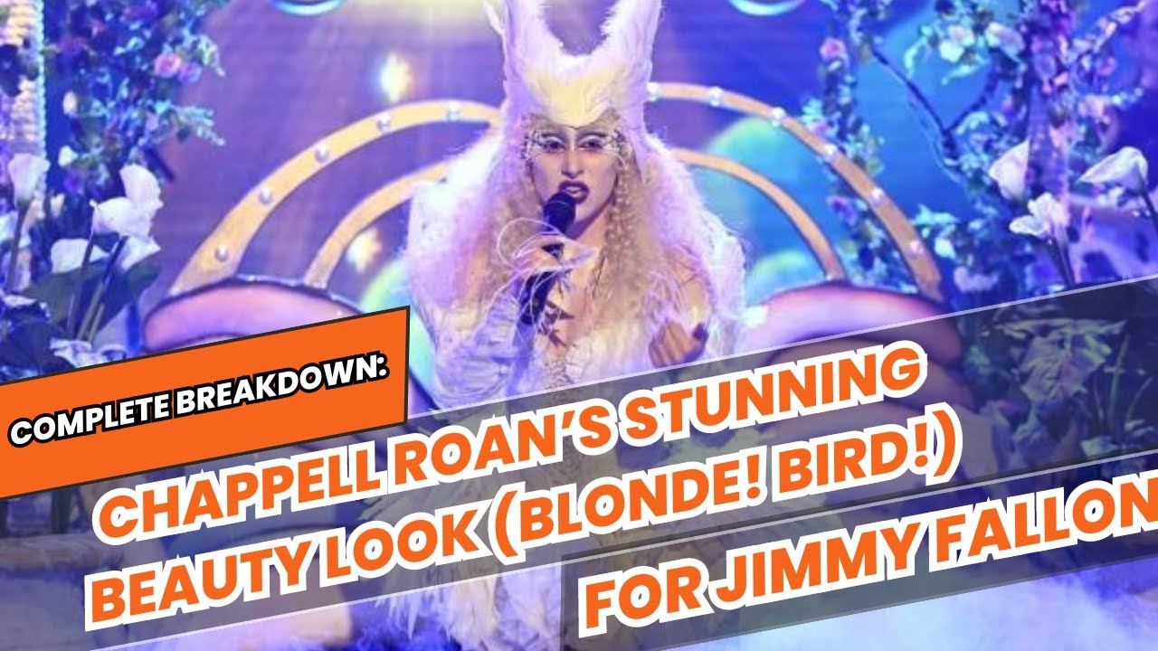 Complete Breakdown: Chappell Roan’s Stunning Beauty Look (Blonde! Bird ...