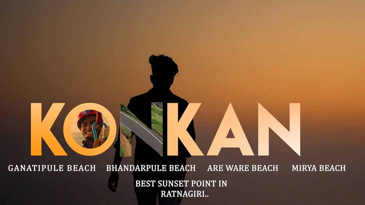 KONKAN Episode One !! Ganpatipule - Are ware Beach - Mirya Beach - Best ...