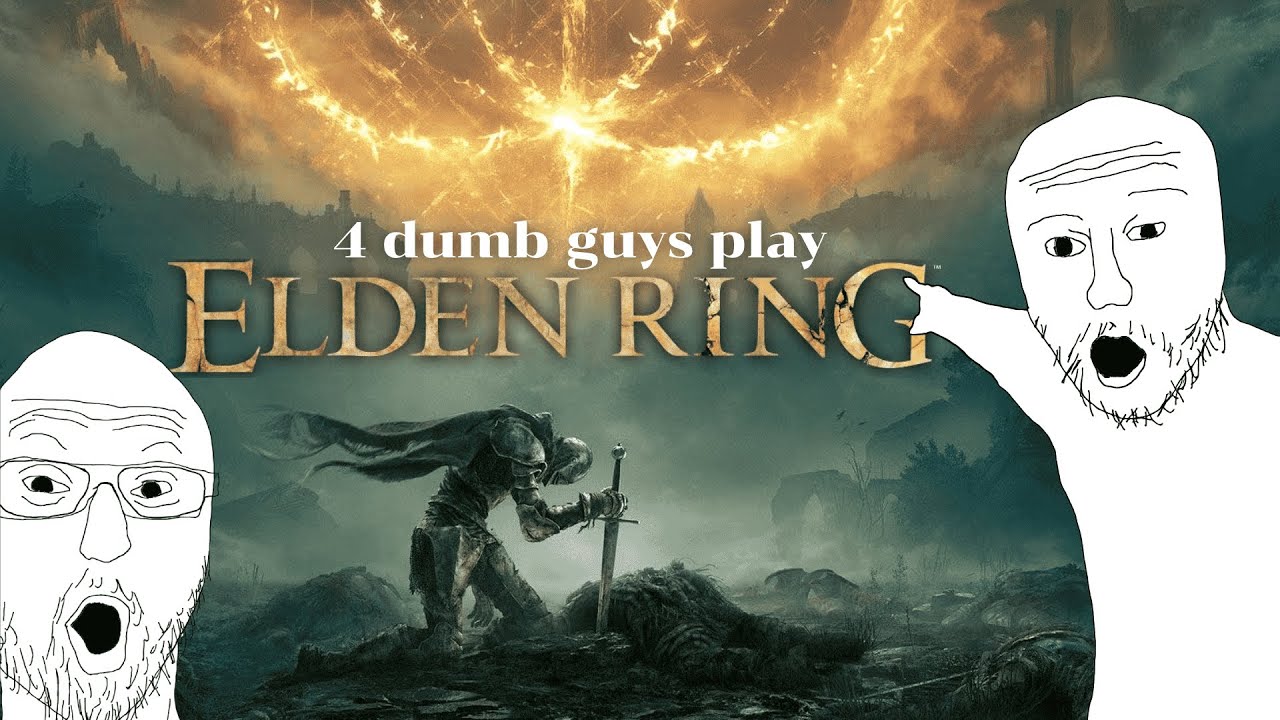 🔴 4 Dumb guys playing elden ring - YouTube