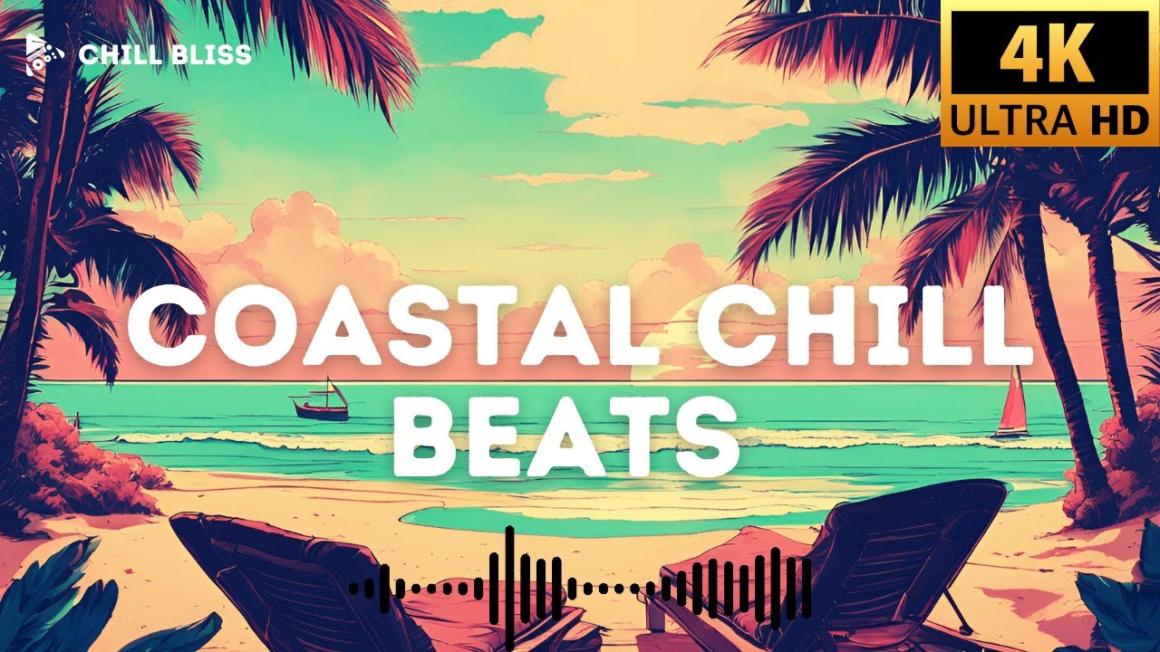 Beach Lounge Lofi 🌊 Coastal Chill Beats 🌴 Relaxing Lo-Fi Music [lofi ...