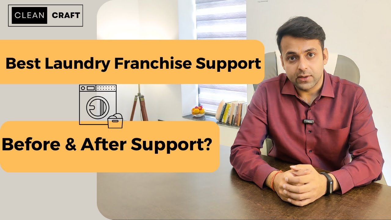 How Clean Craft support its Franchise | Laundry franchise Assistance ...