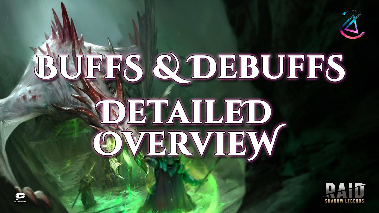 Raid Shadow Legends | Buffs & Debuffs - Detailed Overview - YouTube