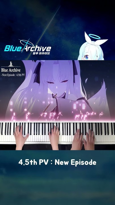 4.5th PV Piano Duet - YouTube