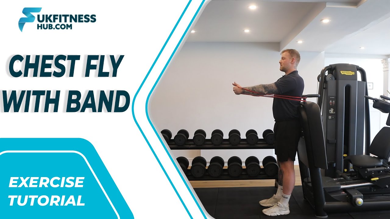 Exercise Tutorial: Chest Fly With Band - YouTube