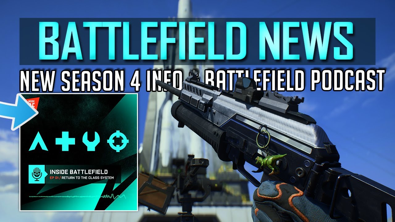 Battlefield 2042 News Roundup New Season 4 Info, Classes Release Date ...
