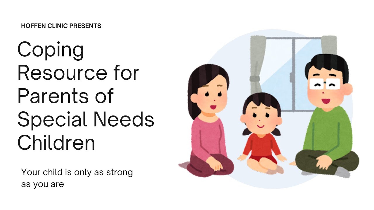 Coping Resource for Parents of Special Needs Children - YouTube