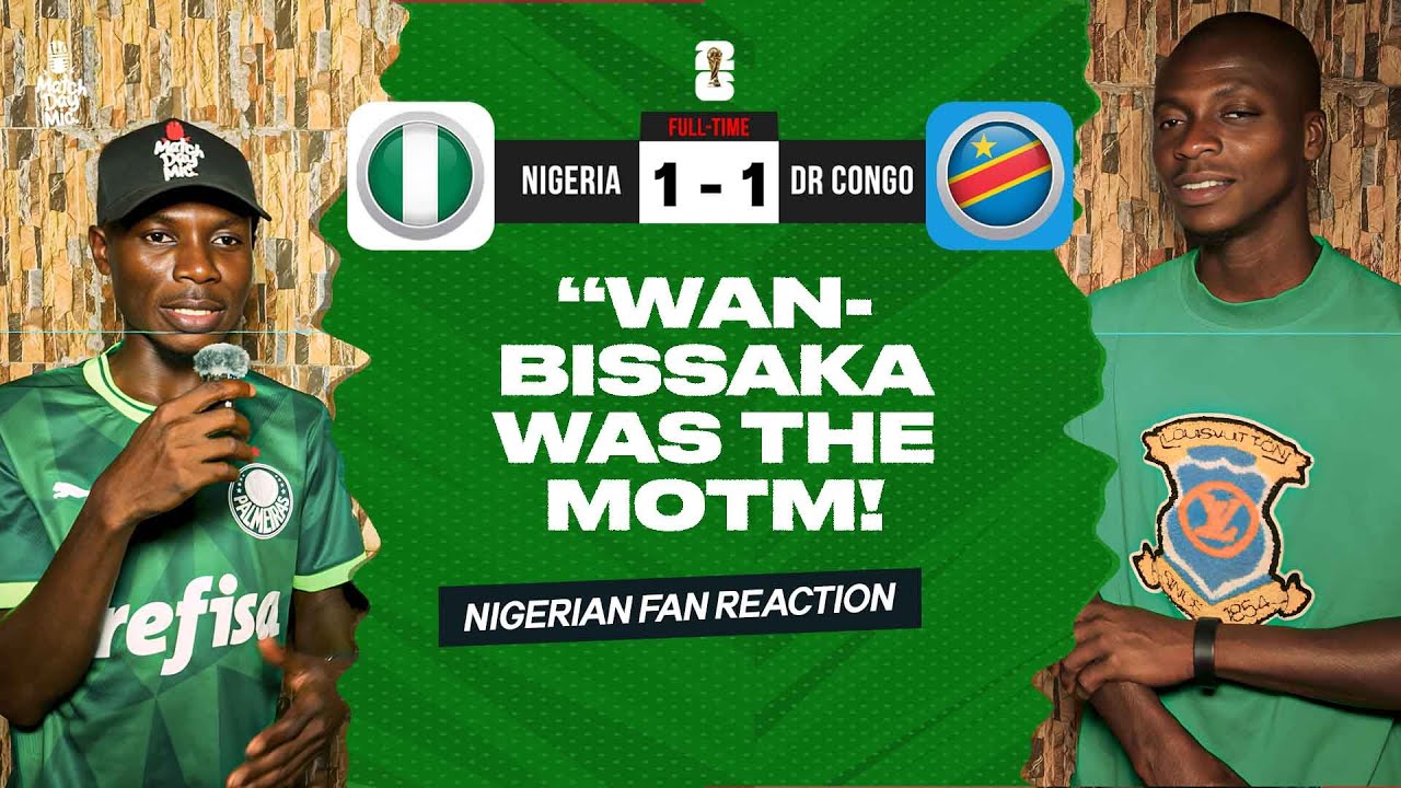 Nigerian fan reaction: "I feel sorry for Victor Osimhen" | Nigeria 1-1 ...