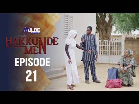 Série HAKKUNDE MEN Episode 21 Saison 01
