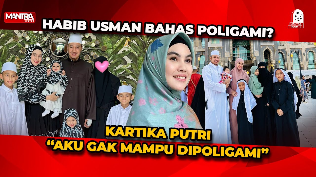 HABIB USMAN BAHAS POLIGAMI, BEGINI RESPON LUCU KARTIKA PUTRI - YouTube