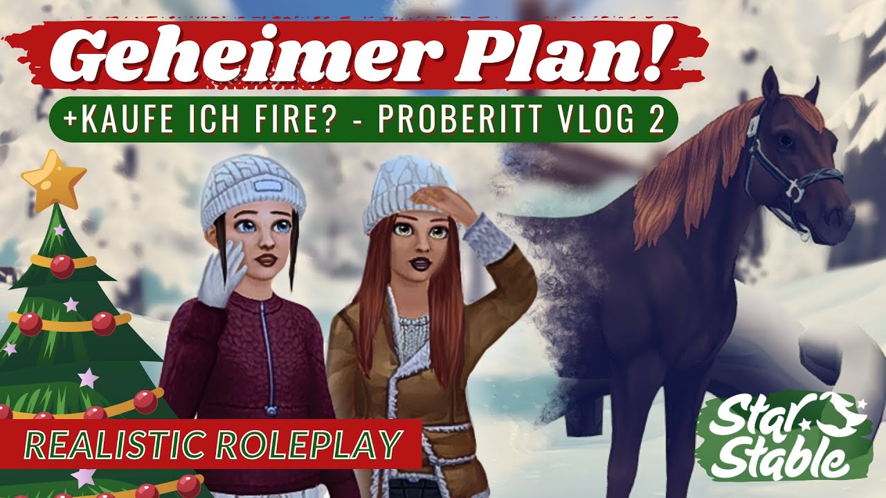 WEICHNACHTS-ÜBERRASCHUNG 😱 ️ Proberitt Entscheidung 🤫VLOG Star Stable ...