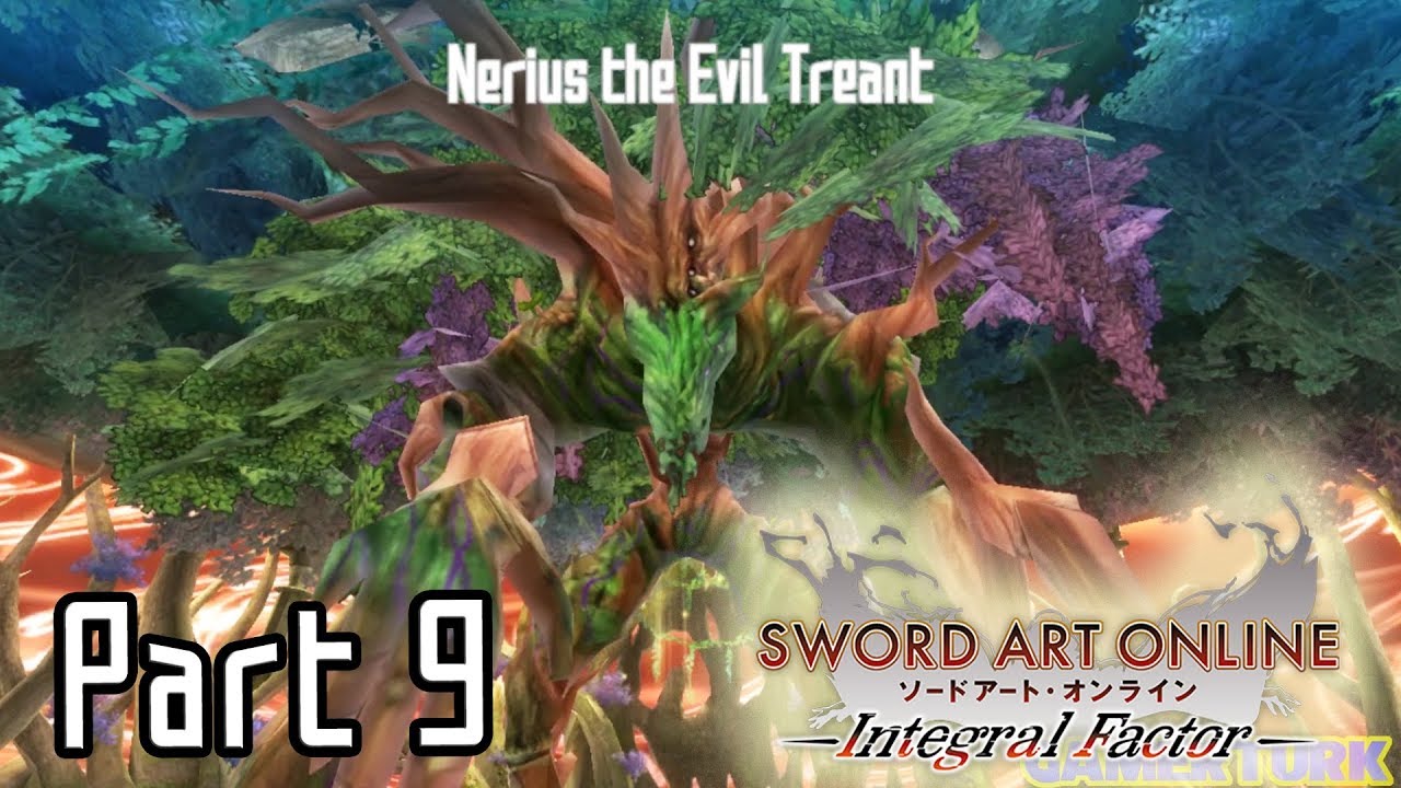 Sword Art Online: Integral Factor - Nerius, the Evil Treant! [English ...