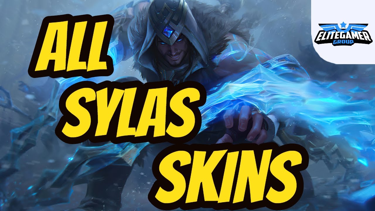 All Sylas Skins Spotlight League of Legends Skin Review - YouTube