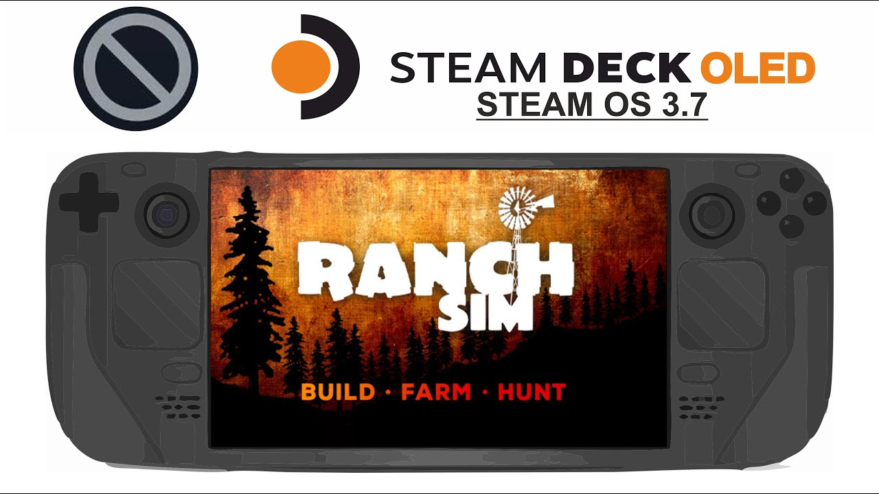 Ranch Simulator on Steam Deck OLED with Steam OS 3.7 - YouTube