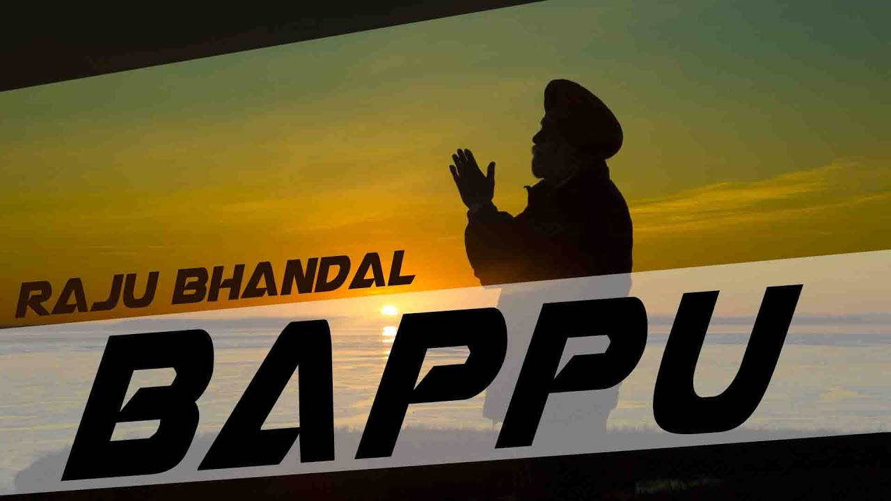 Latest Punjabi Songs 2015 | Bappu | Official Video [Hd] | Raju Bhandal ...