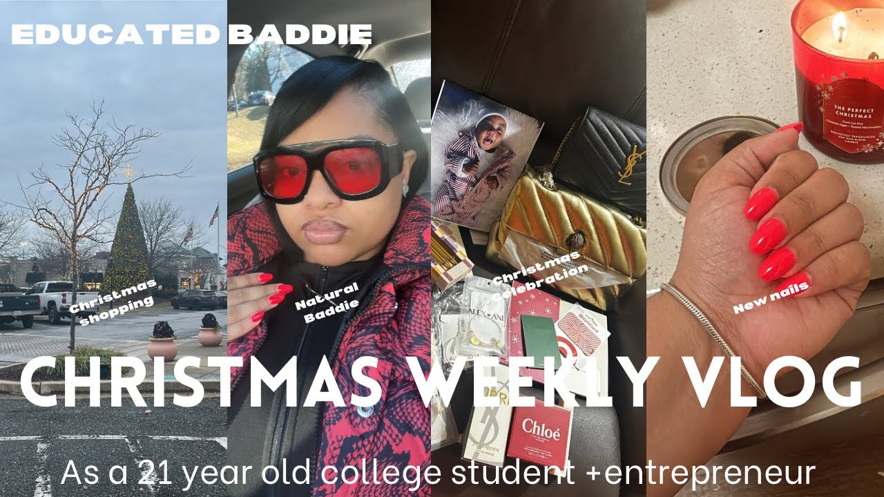 EDUCATED BADDIE | CHRISTMAS VLOG | Holiday Prep, Nails, Gifts + Family ...