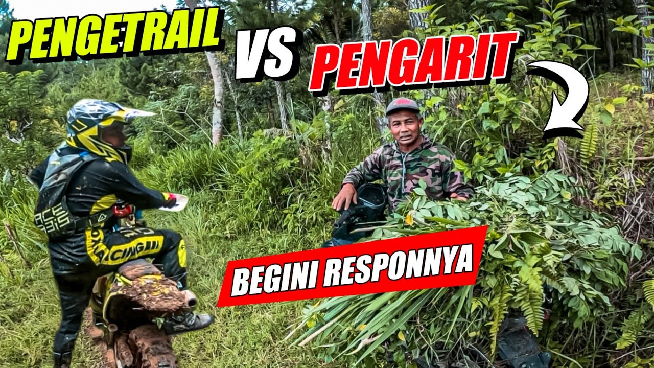 ANAK TRAIL vs BAPAK PENGARIT ‼️ Ini Respon Warga Ketika Anak Trail ...