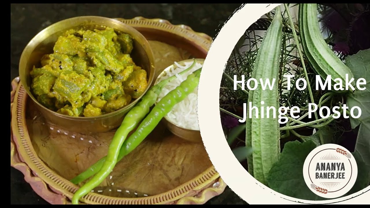 How to make Jhinge Posto - Ananya's Bong Kitchen - YouTube