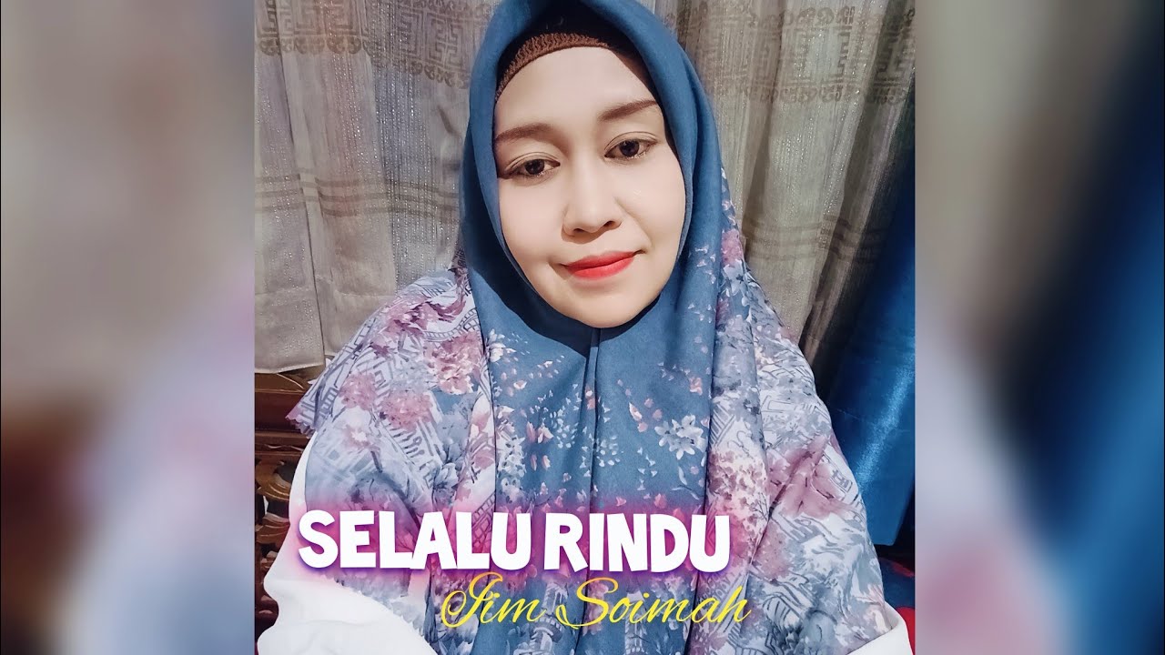 SELALU RINDU - YouTube