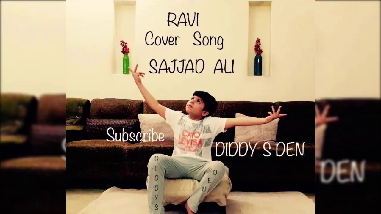 RAVI - Sajjad Ali - Cover Song - YouTube