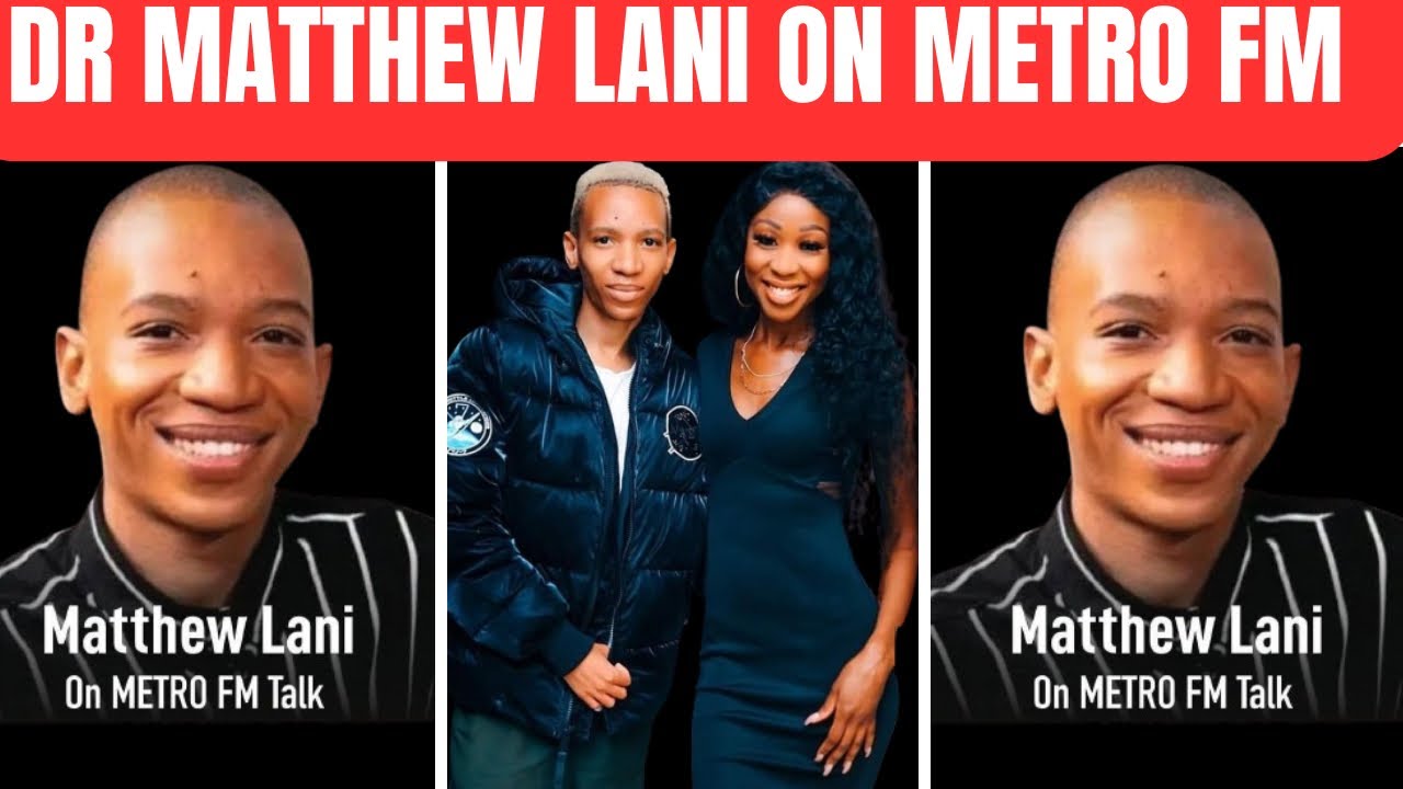 Dr Matthew Lani on Metro FM - YouTube