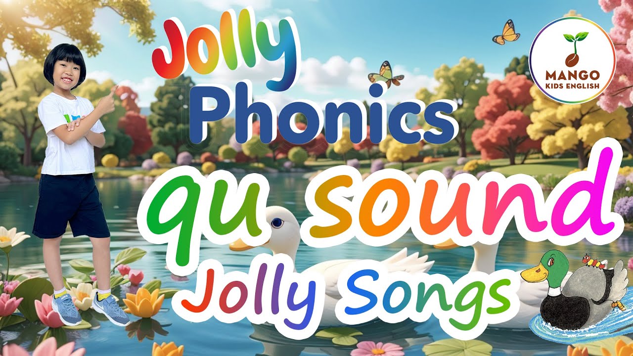 37. Jolly Phonics Songs Group 7 - qu sound || Phonics Sounds - YouTube