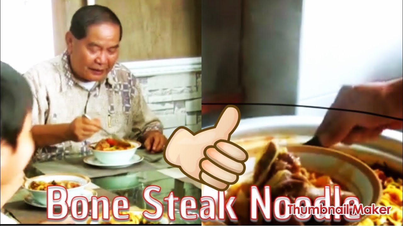 BULAT's KITCHEN - RECIPE BONE STEAK NOODLE or MEE SUP TULANG - AN ...