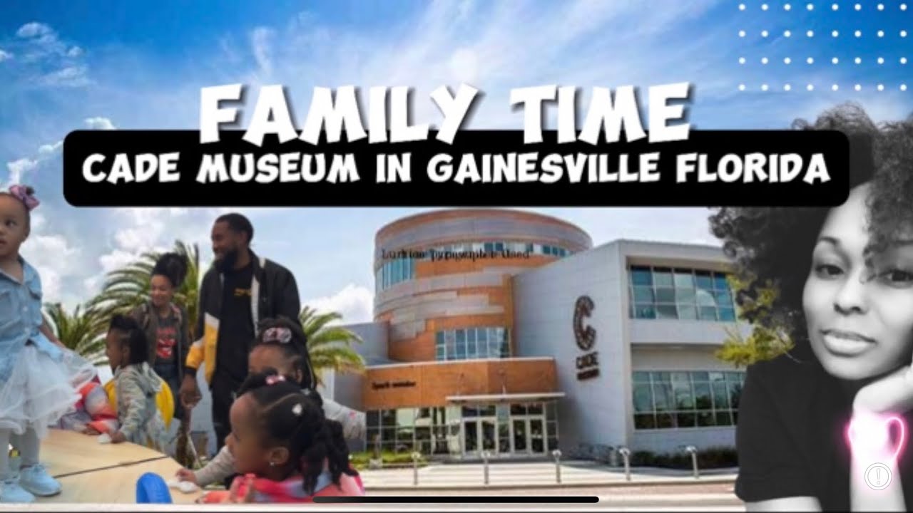 Family Fun at Cade Museum in Gainesville Florida - YouTube