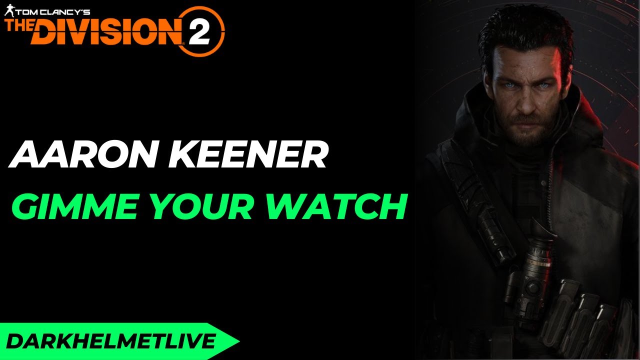 Aaron Keener Manhunt - WONY - The Division 2 - YouTube