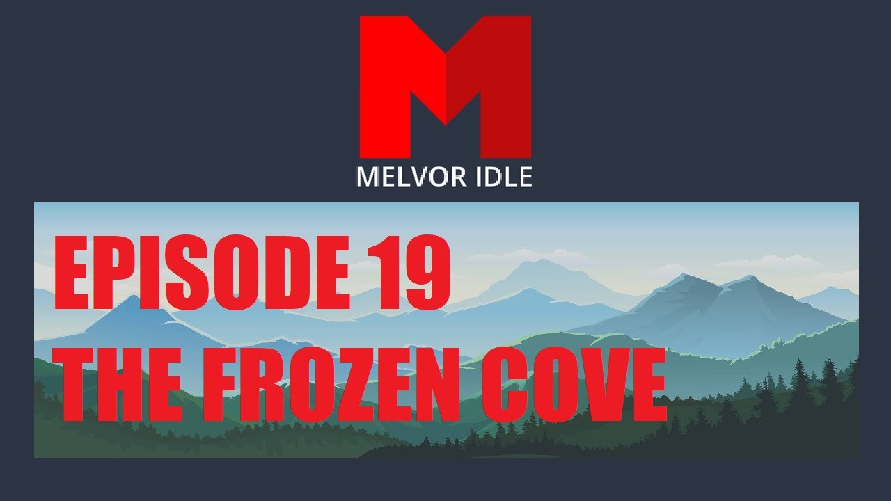 Melvor Idle - Ep 19 - The Frozen Cove - YouTube