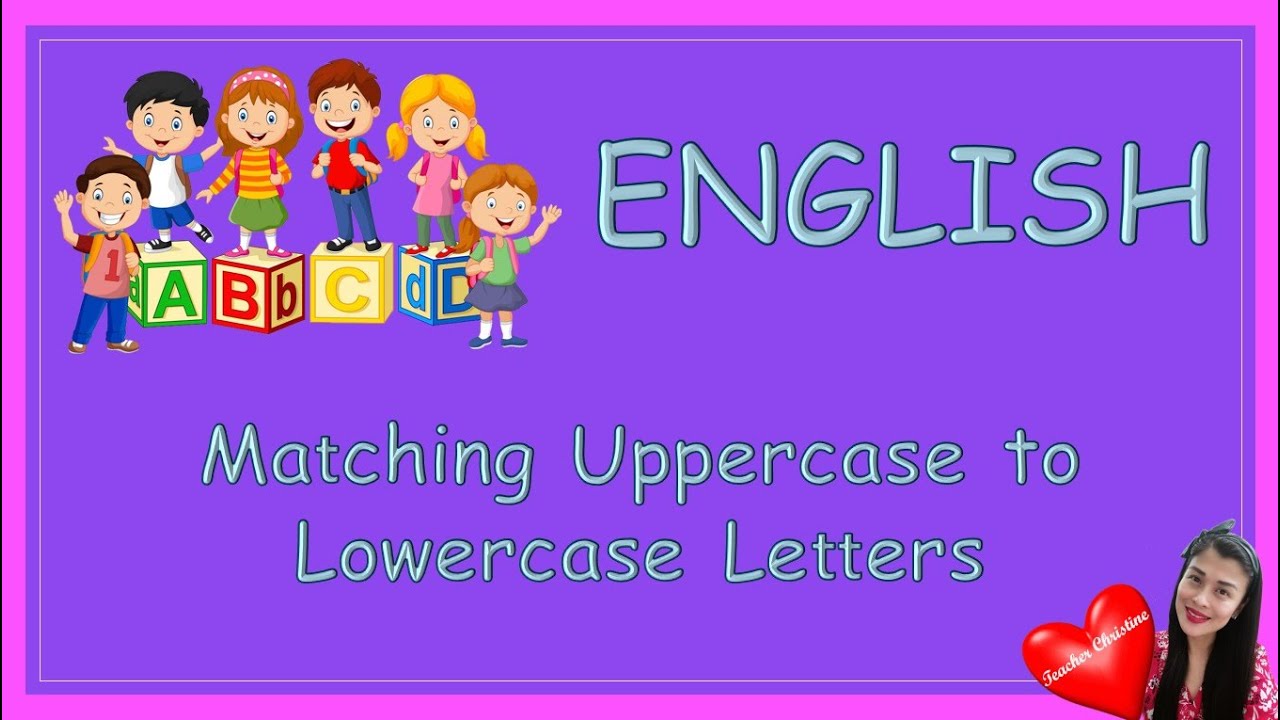 Matching Uppercase to Lowercase Letters Ss, Aa, Tt, Pp, Ii, Nn ...