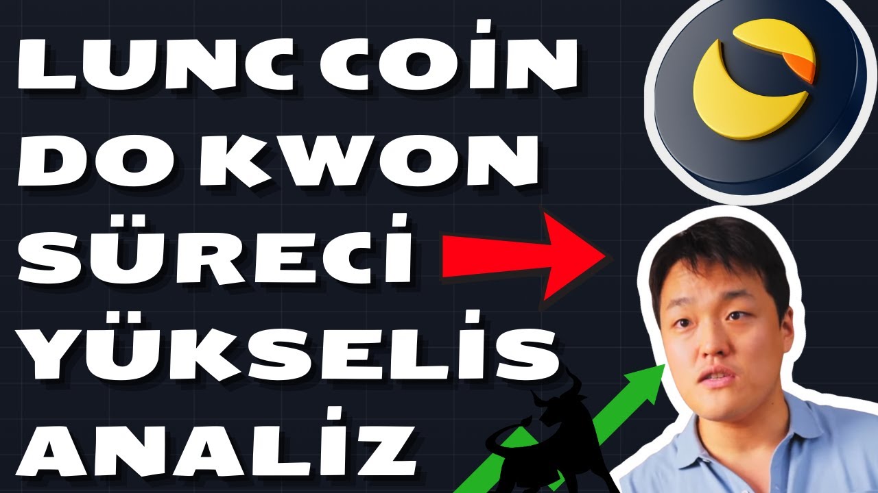 LUNA COİN LUNC DO KWON HAFTASI -- SON DAKİKA LUNC 🚀 #lunc #lunch #luna ...