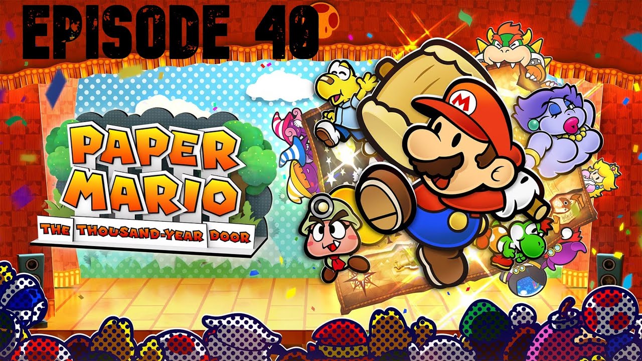 Paper Mario: The Thousand-Year Door Episode 40: Pennington Is Not Cool ...