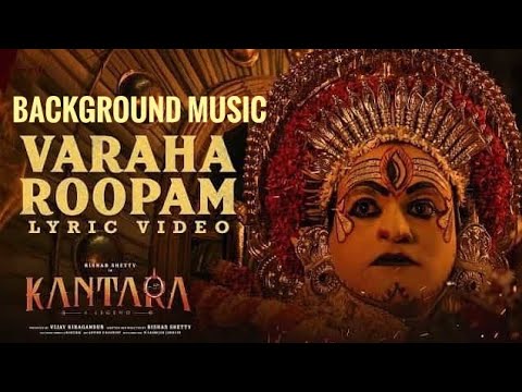varaha roopam background music | kantara | Rishab Shetty | ajaneesh ...