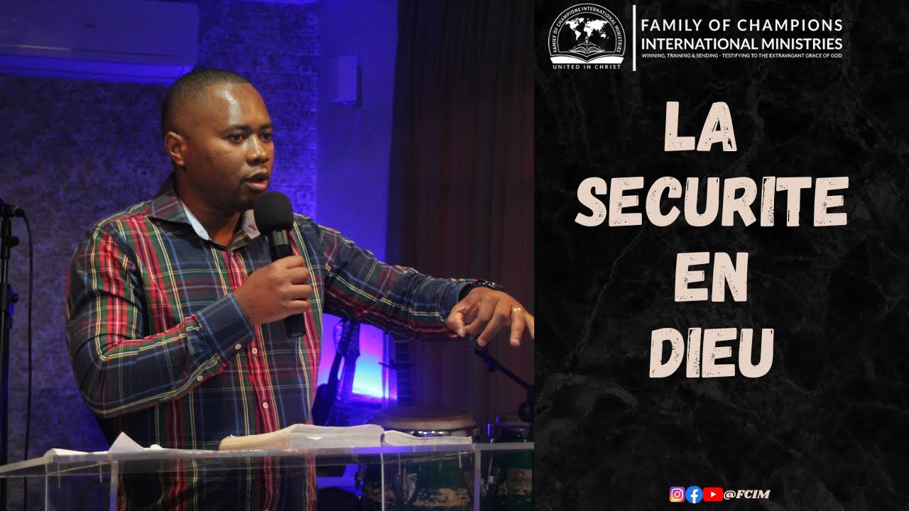 La Sécurité en Dieu | Psaumes 27 | By Minister Shepherd David Kengne ...