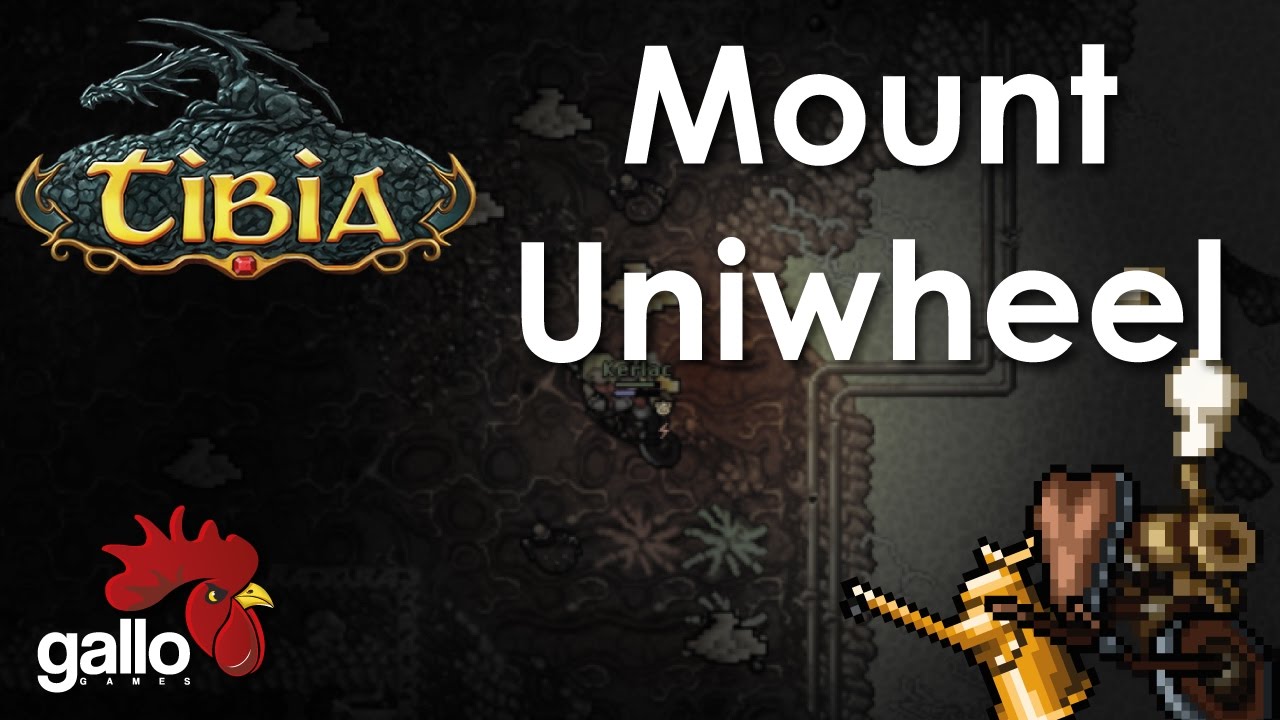 [Tibia] Mount Uniwheel - YouTube