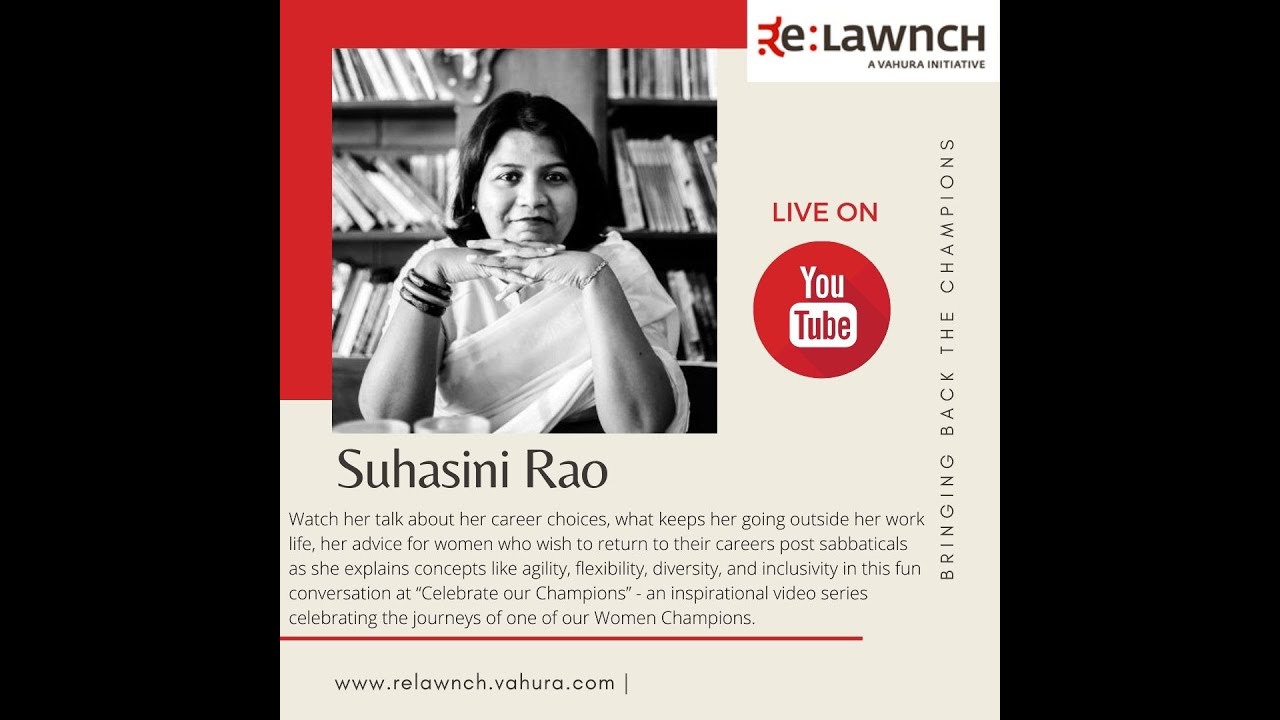 ReLawnch| Celebrating Our Champions- Episode 3 | Suhasini Rao- CEO ...