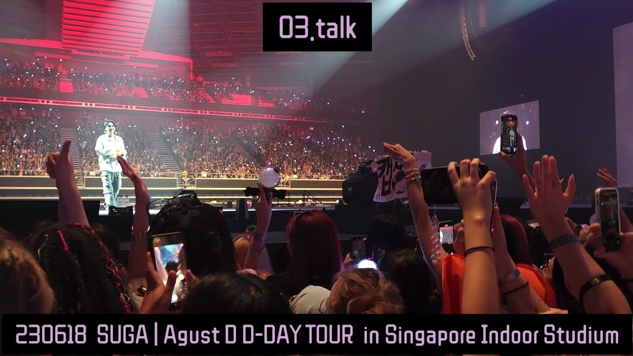 230618 03.Talk Fancam SUGA | Agust D D-DAY TOUR in Singapore Indoor Studium 閔玧其新加坡演唱會DAY3 - YouTube