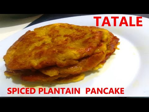 The most delicious Tatale | Authentic Ghanaian spiced plantain pancake ...
