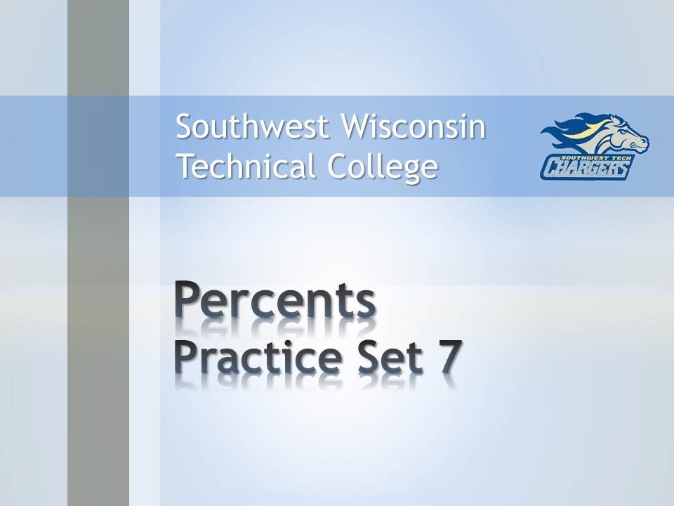 Math Review - Percents Chapter Practice Set 7 "Percent Applications ...