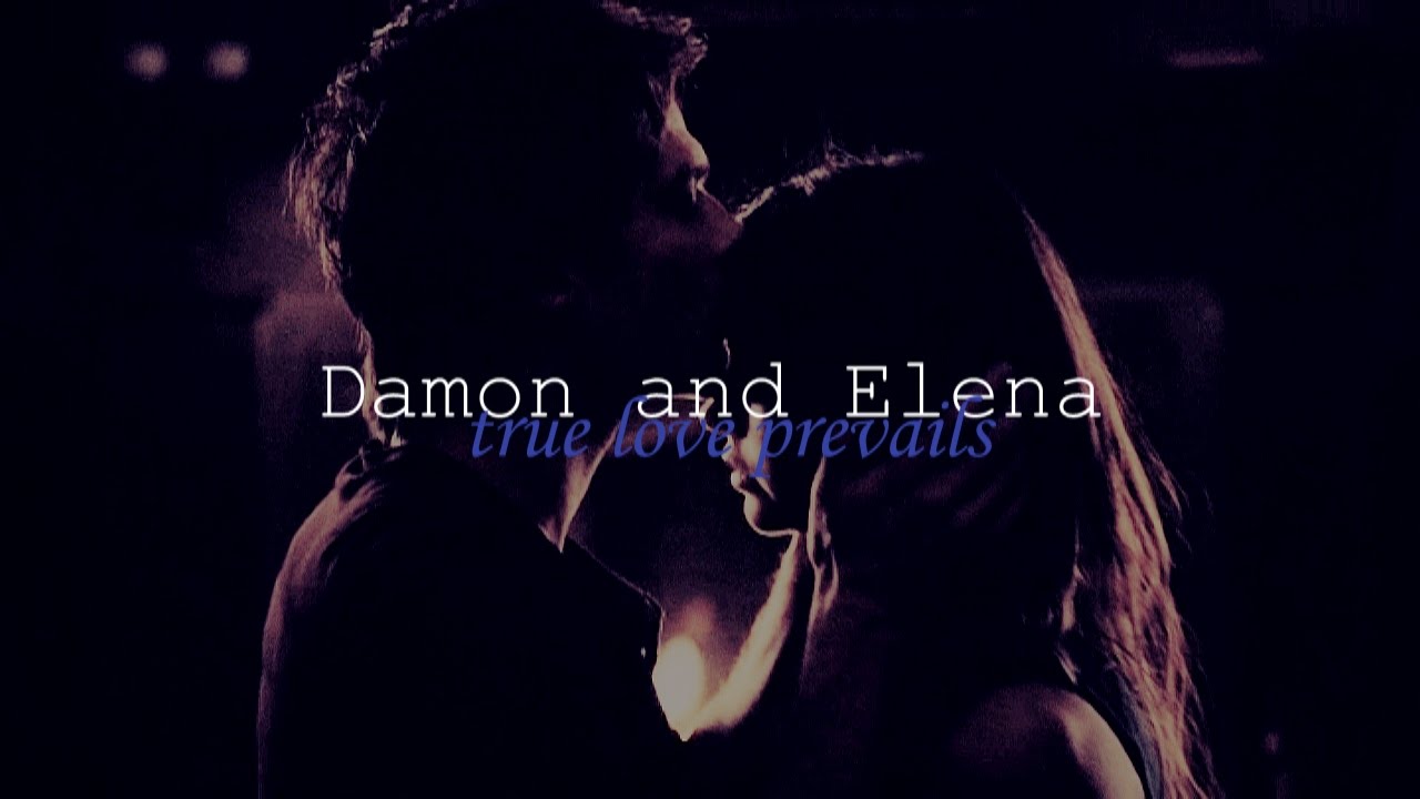 Damon and Elena-True love prevails - YouTube