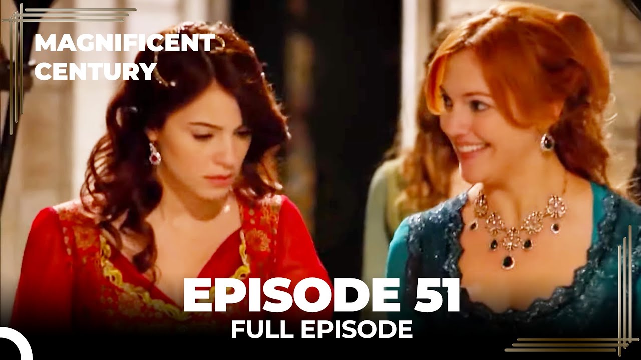 Magnificent Century Episode 51 | English Subtitle - YouTube