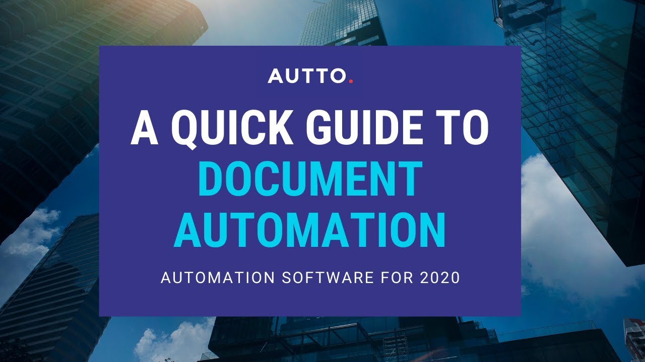 A quick guide to Document Automation with AUTTO . - YouTube