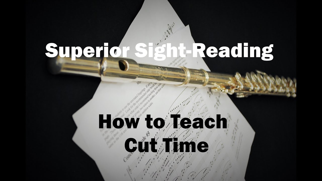 Superior Sight-Reading - How to Teach Cut Time - YouTube