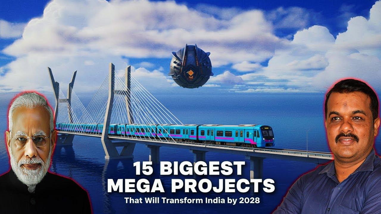 15 Biggest Mega Projects that will transform India by 2028 - YouTube