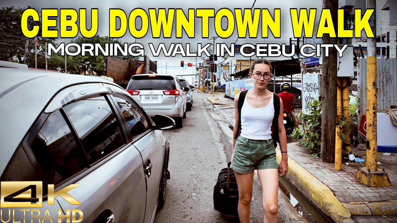 CEBU Downtown Morning Vibes | Cebu City Philippines [4K] 🇵🇭 - YouTube