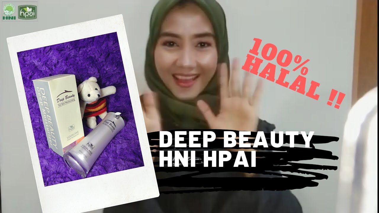Deep Beauty HNI HPAI.. | Beauty Day Cream #KontesProdukHNI - YouTube