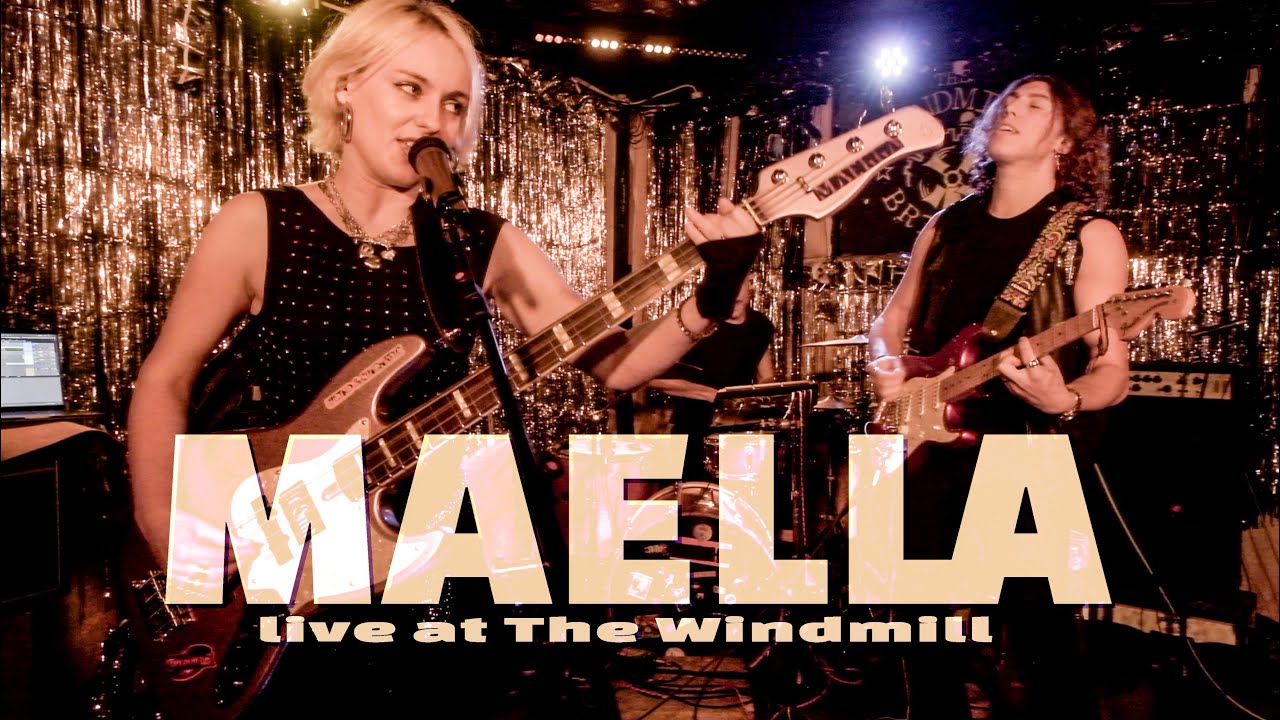 MAELLA Live at The Windmill - YouTube