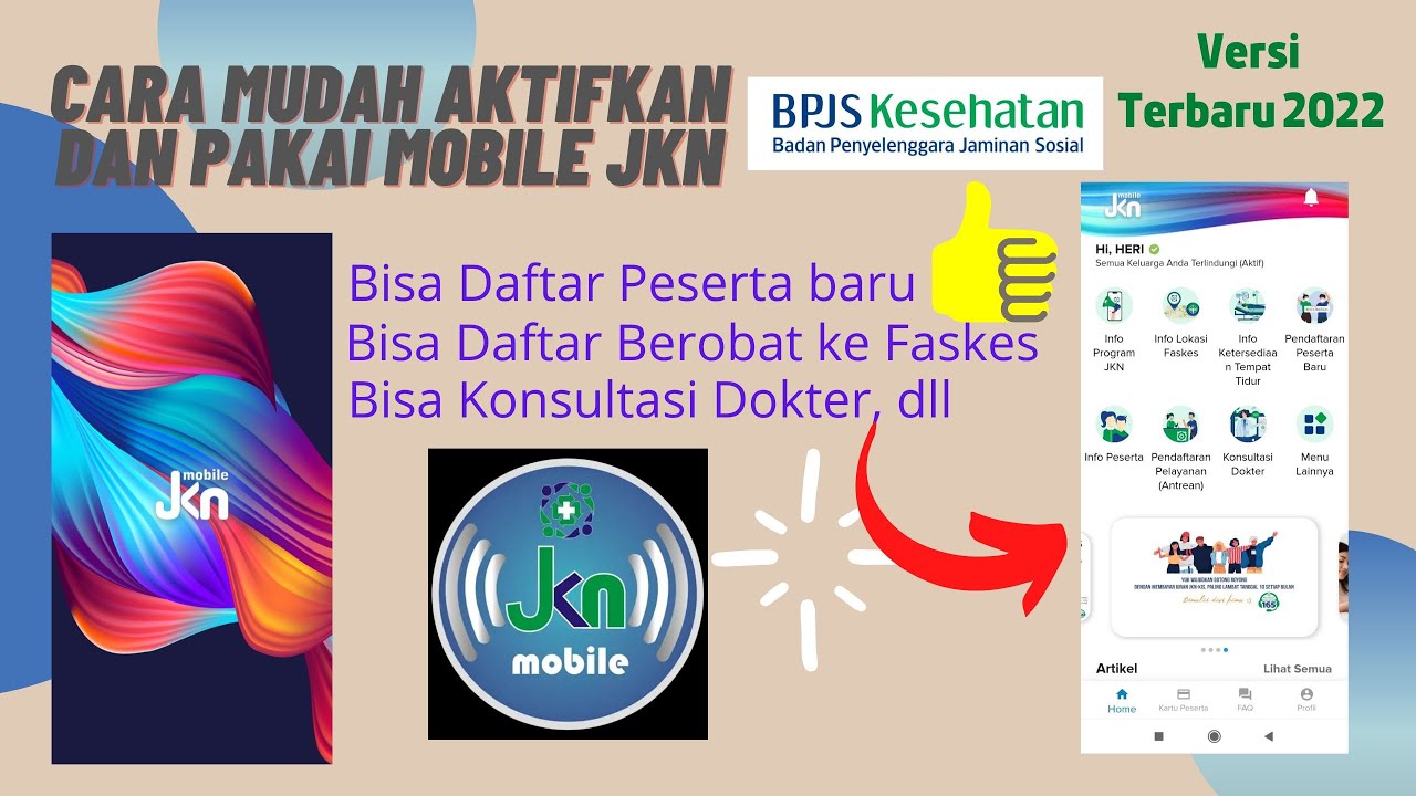 Cara Mengaktifkan JKN Mobile dan Menggunakannya Untuk Layanan BPJS ...