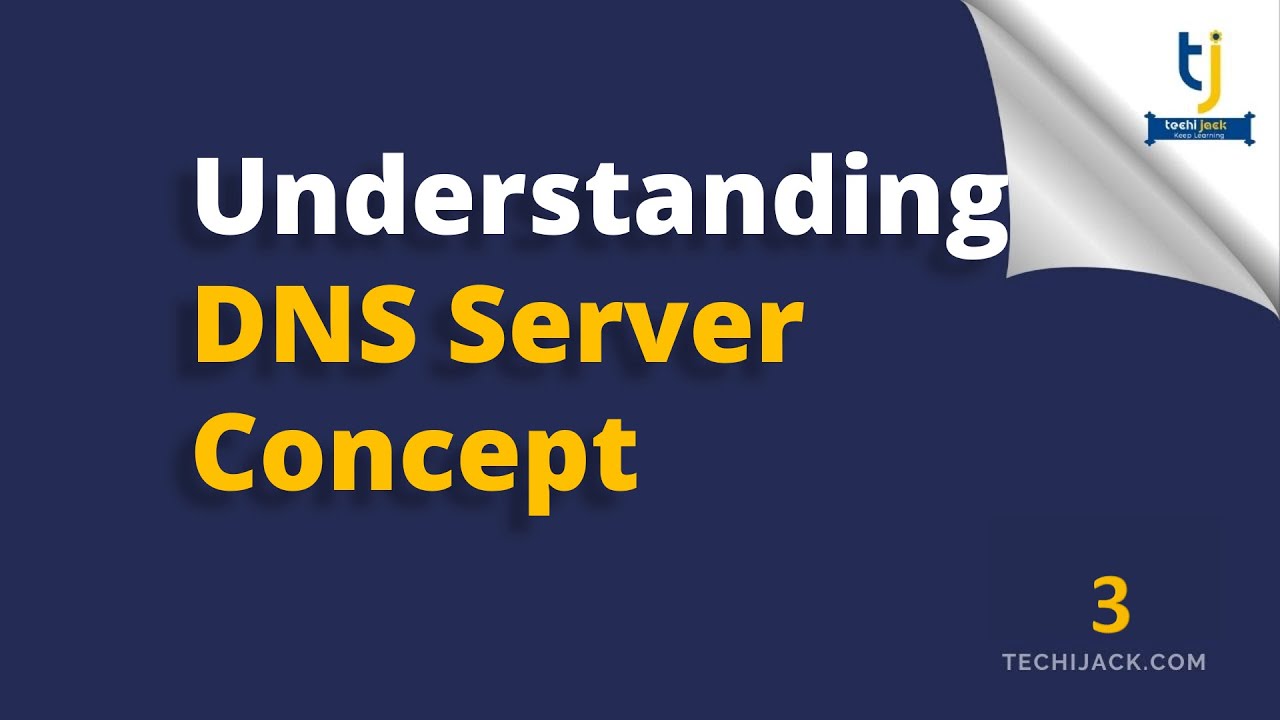 Understanding Basic DNS Concepts | Domain Name System Server 2025 - YouTube